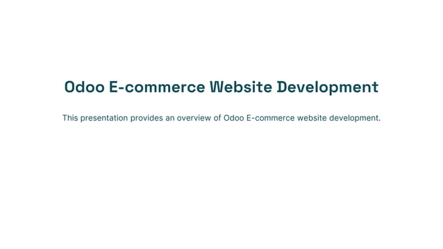 Odoo E Commerce Website Development Guides Ppt Free Download