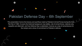 pakistan defense day power point presentation | PPTX