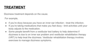 Dizziness and it's causes and the steps to prevent it | PPT