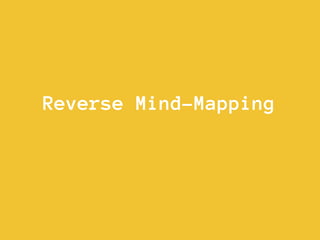 Reverse Mind-Mapping | PPT