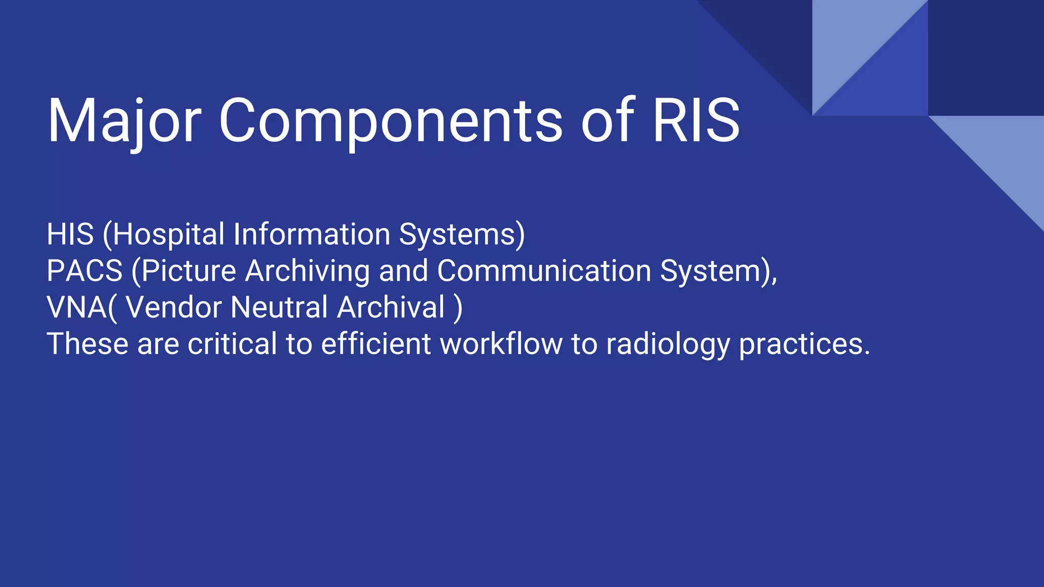 Radiology Information System (RIS) | PPTX