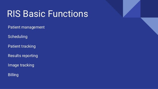 Radiology Information System (RIS)