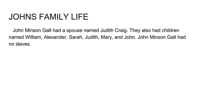 John Minson Galt | PPT