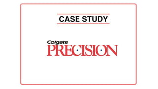 Colgate Precision Toothbrush Case Study | PPT