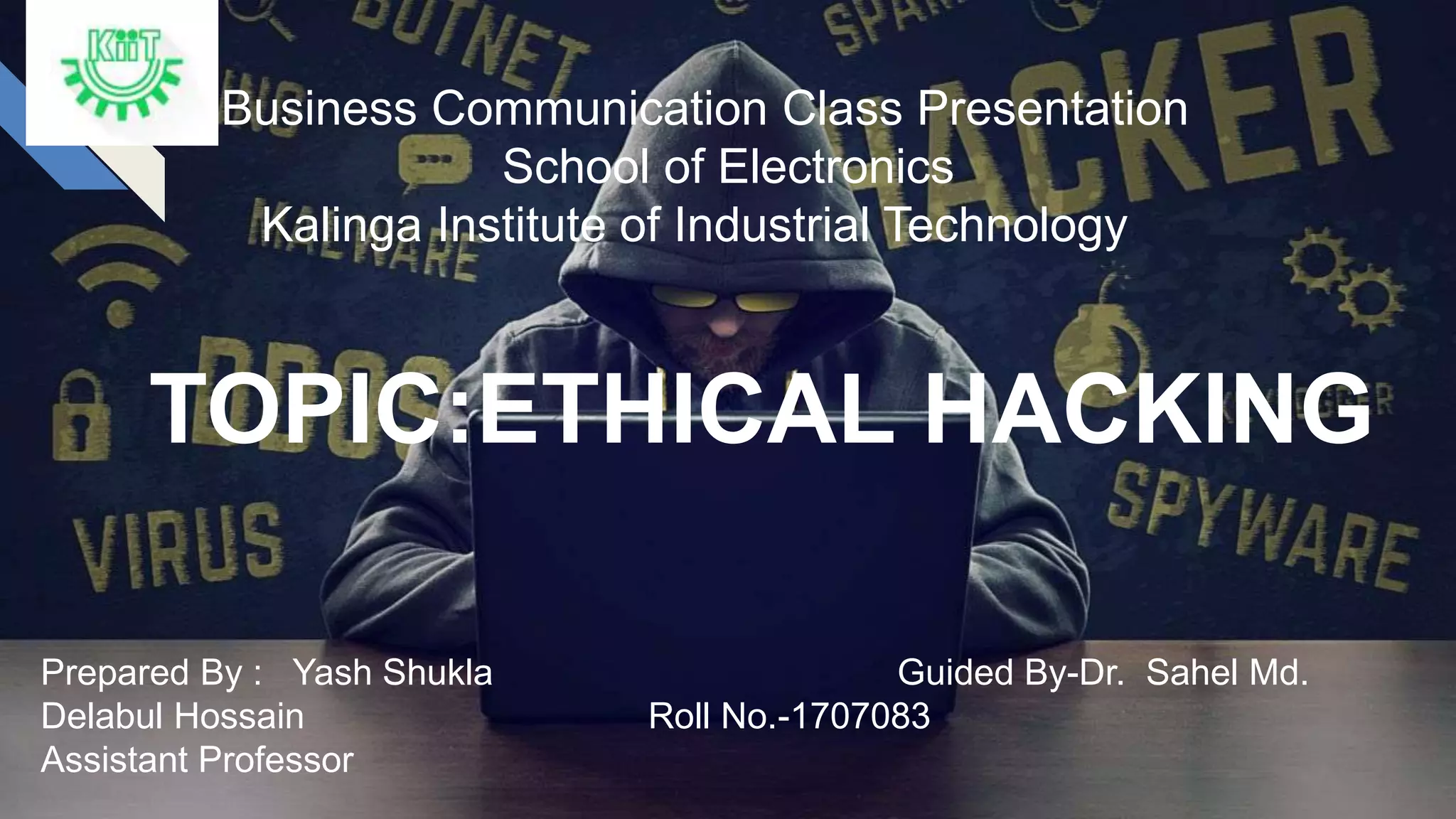 ETHICAL HACKING PRESENTATION | PPTX