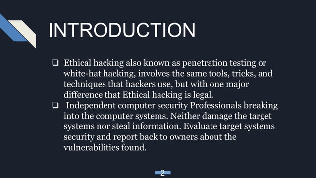 ETHICAL HACKING PRESENTATION | PPTX