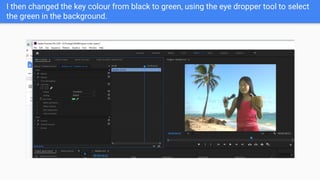 Premiere Pro: Green screen | PPT