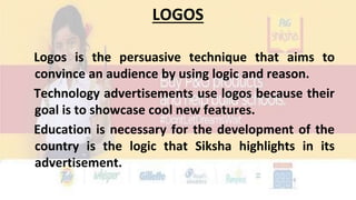 Siksha and its ethos pathos and logos | PPTX