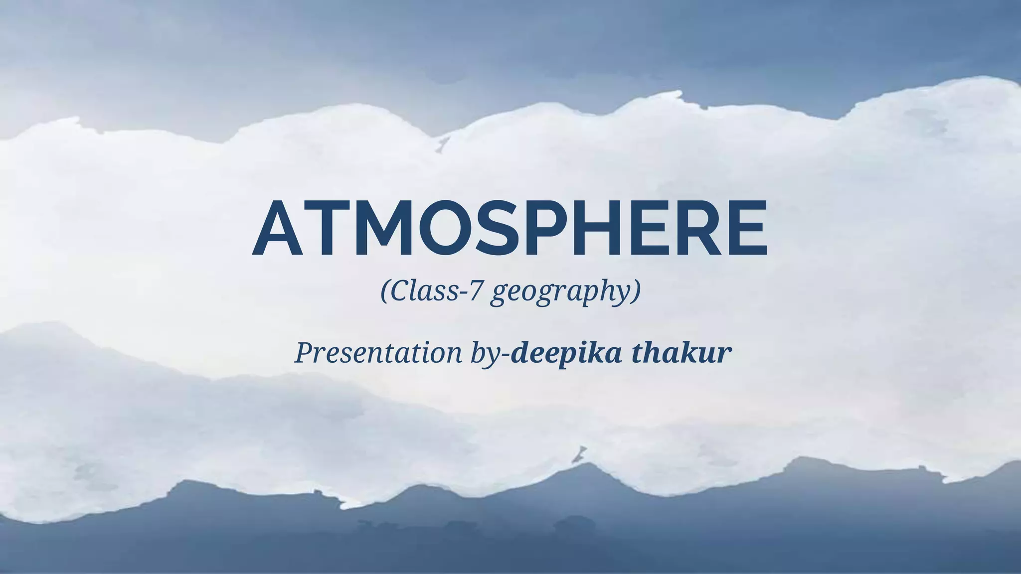 ATMOSPHERE | PPTX