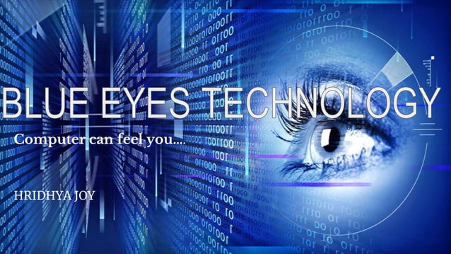 Blue Eyes Technology PPT | PPTX