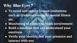 Blue Eyes Technology PPT | PPTX