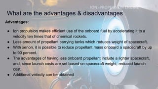 Ion Propulsion Engine | PPTX