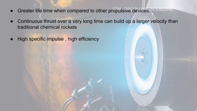 Ion Propulsion Engine | PPTX | Chemistry | Science