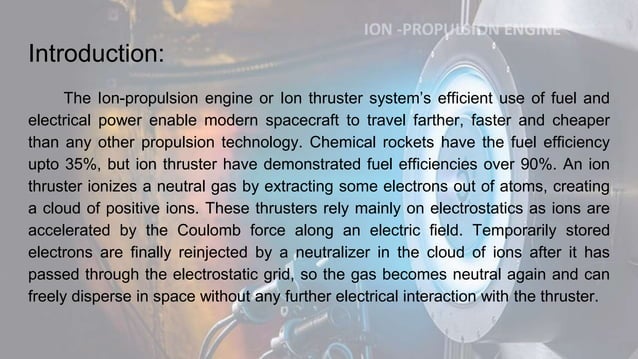 Ion Propulsion Engine | PPTX | Chemistry | Science