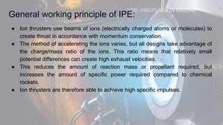 Ion Propulsion Engine | PPTX