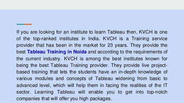 Get an Expertise in Tableau at KVCH Noida | PPT
