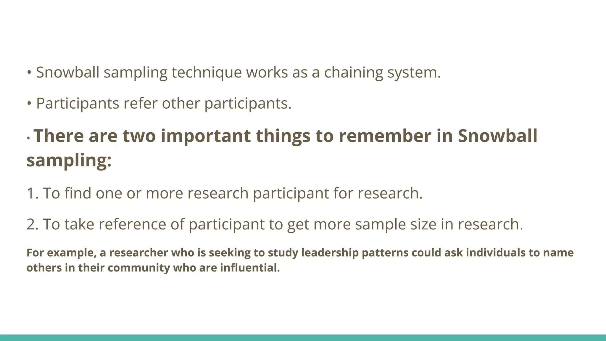 What is snowball sampling describe in detail? | PDF