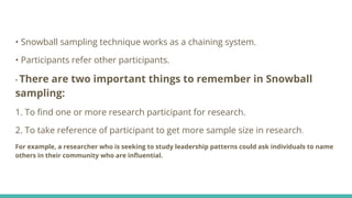 What is snowball sampling describe in detail? | PDF