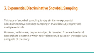 What is snowball sampling describe in detail? | PDF