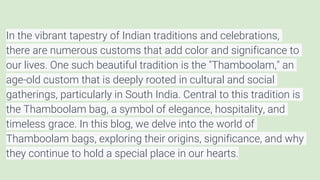 Thamboolam bags | PPTX