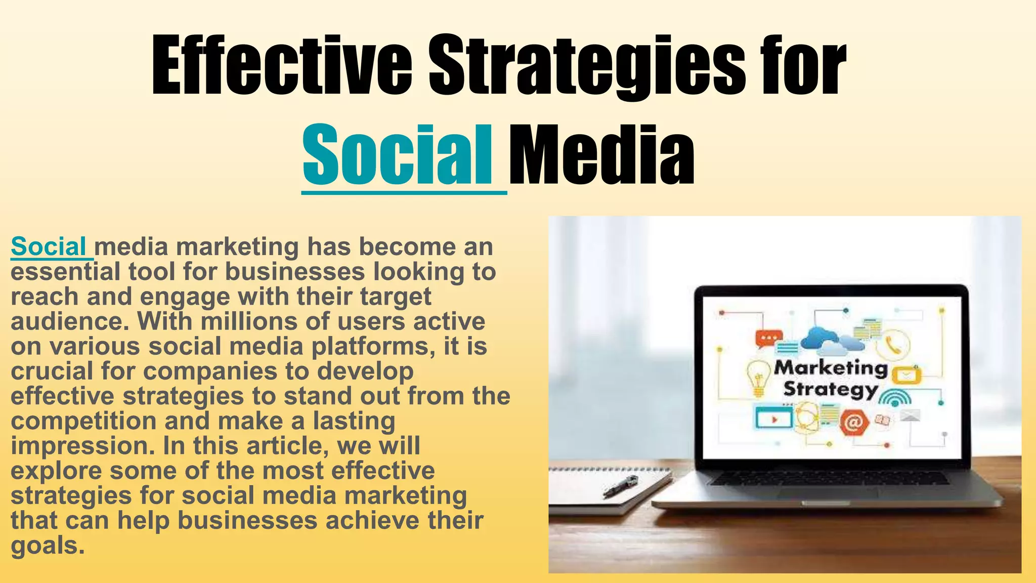 Effective Strategies for Social Media | PPT