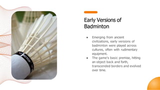 History of Badminton | PPTX