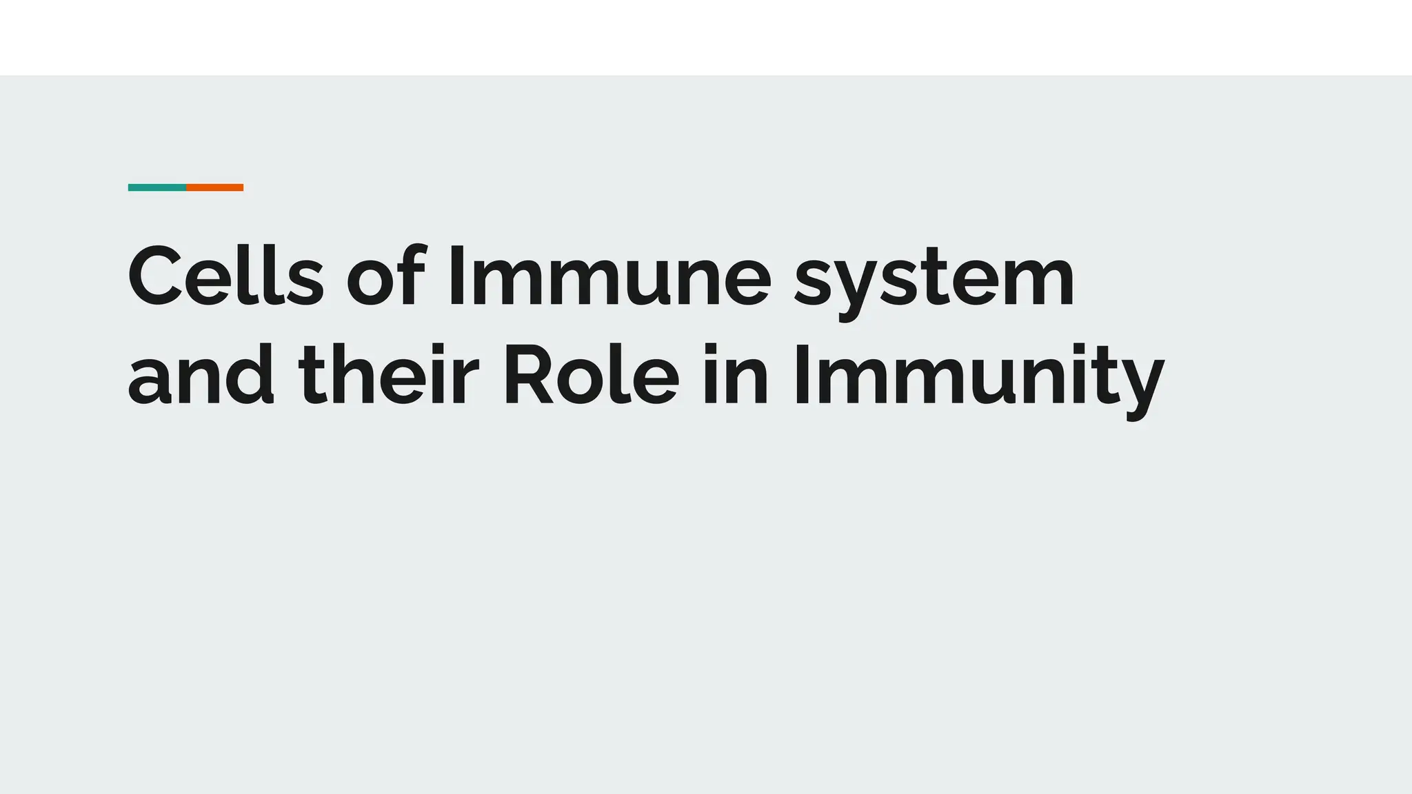 Immune system cells and Their role in Immunity | PPT