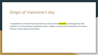 Origin Of valentines day and who is saint valentine | PPT