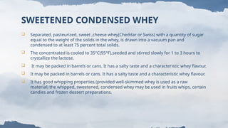 Dairy byproducts and it's method of preparation.pptx