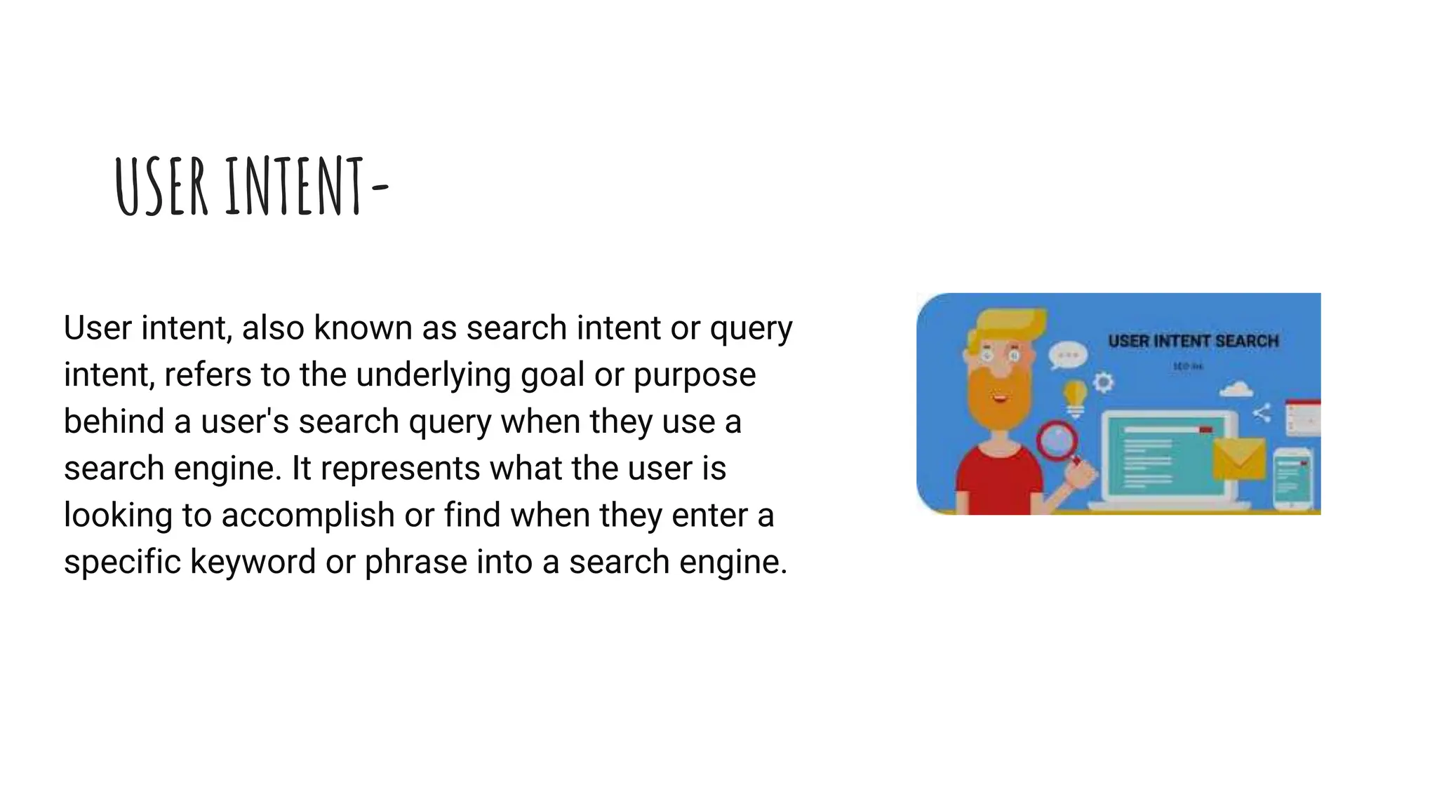 user intent in search engine optimization | PPT