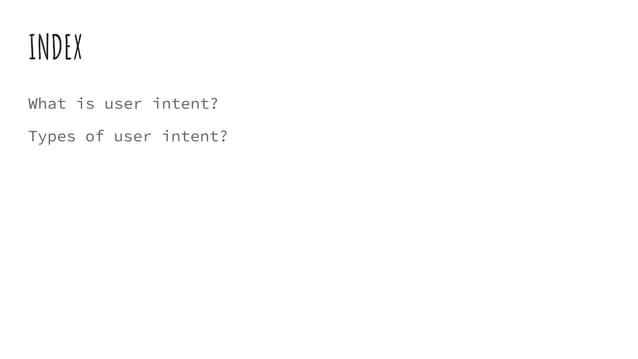 user intent in search engine optimization | PPT