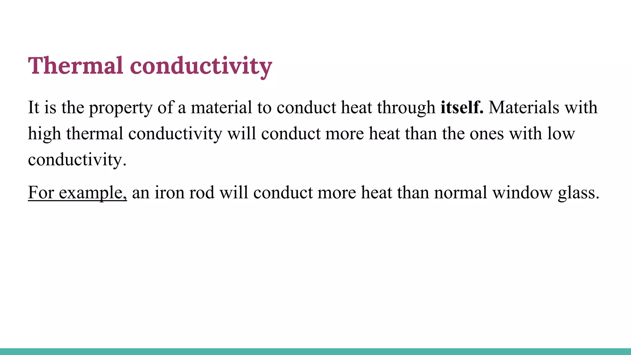 Thermal properties of Materials | PPTX