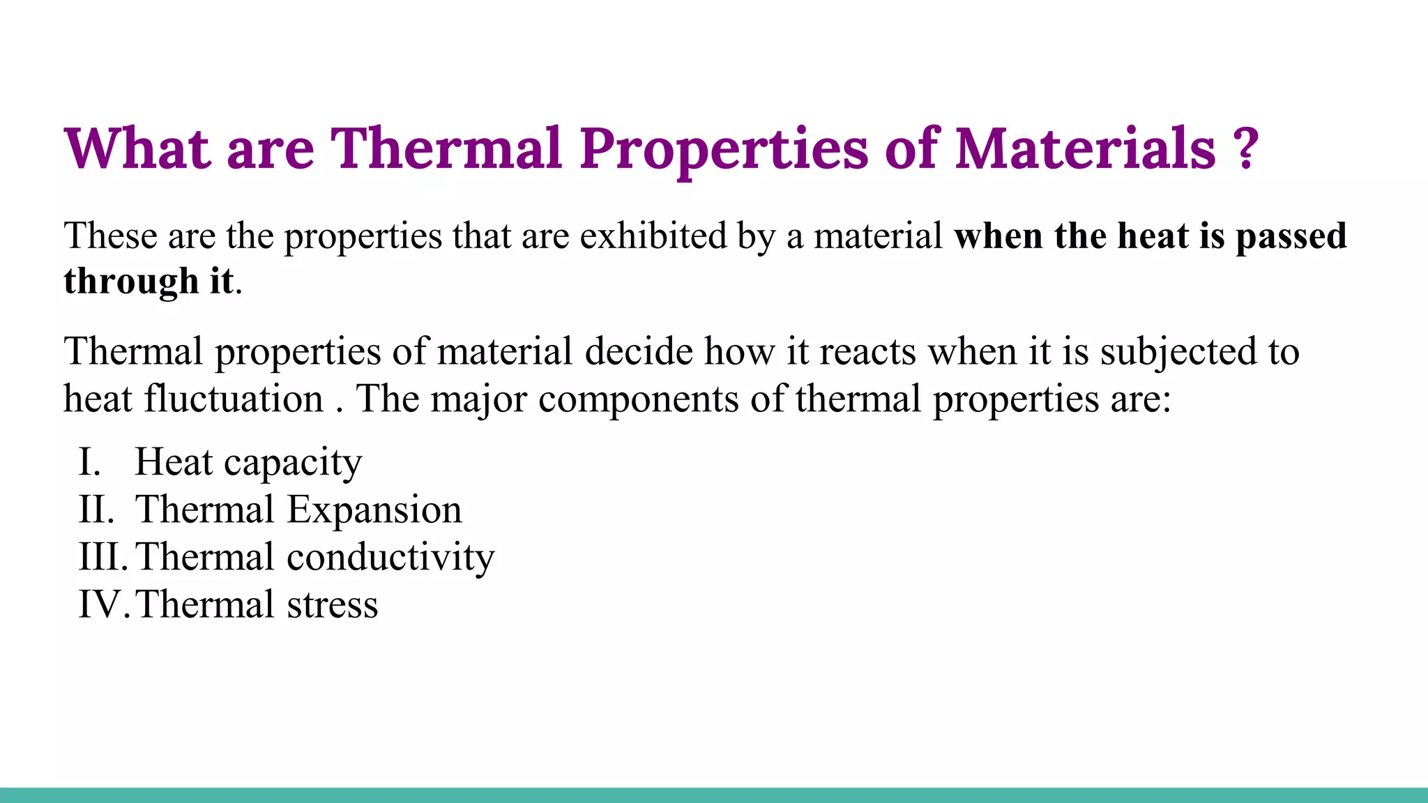 Thermal properties of Materials | PPTX