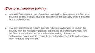 All about ca industrial training | PPT