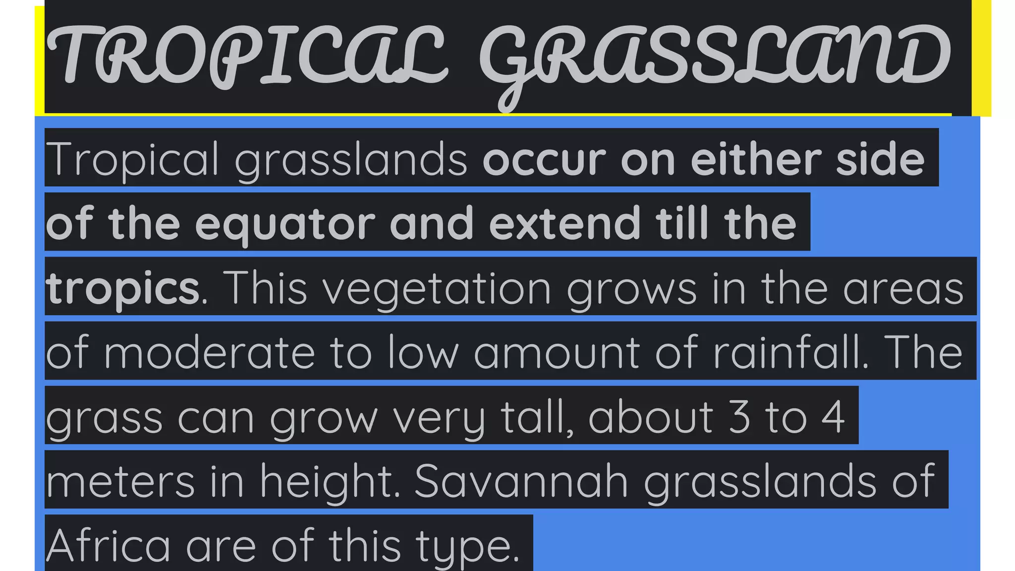 TROPICAL GRASSLAND | PPT