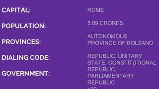 Italy is a fascinating country located in southern Europe. | PPT