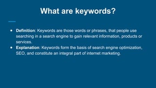 A Deep Dive into Exploring the Role of Keywords in Digital Marketing | PPT