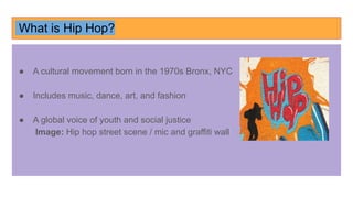 Hip Hop Culture – More Than Just Music & Style | PDF