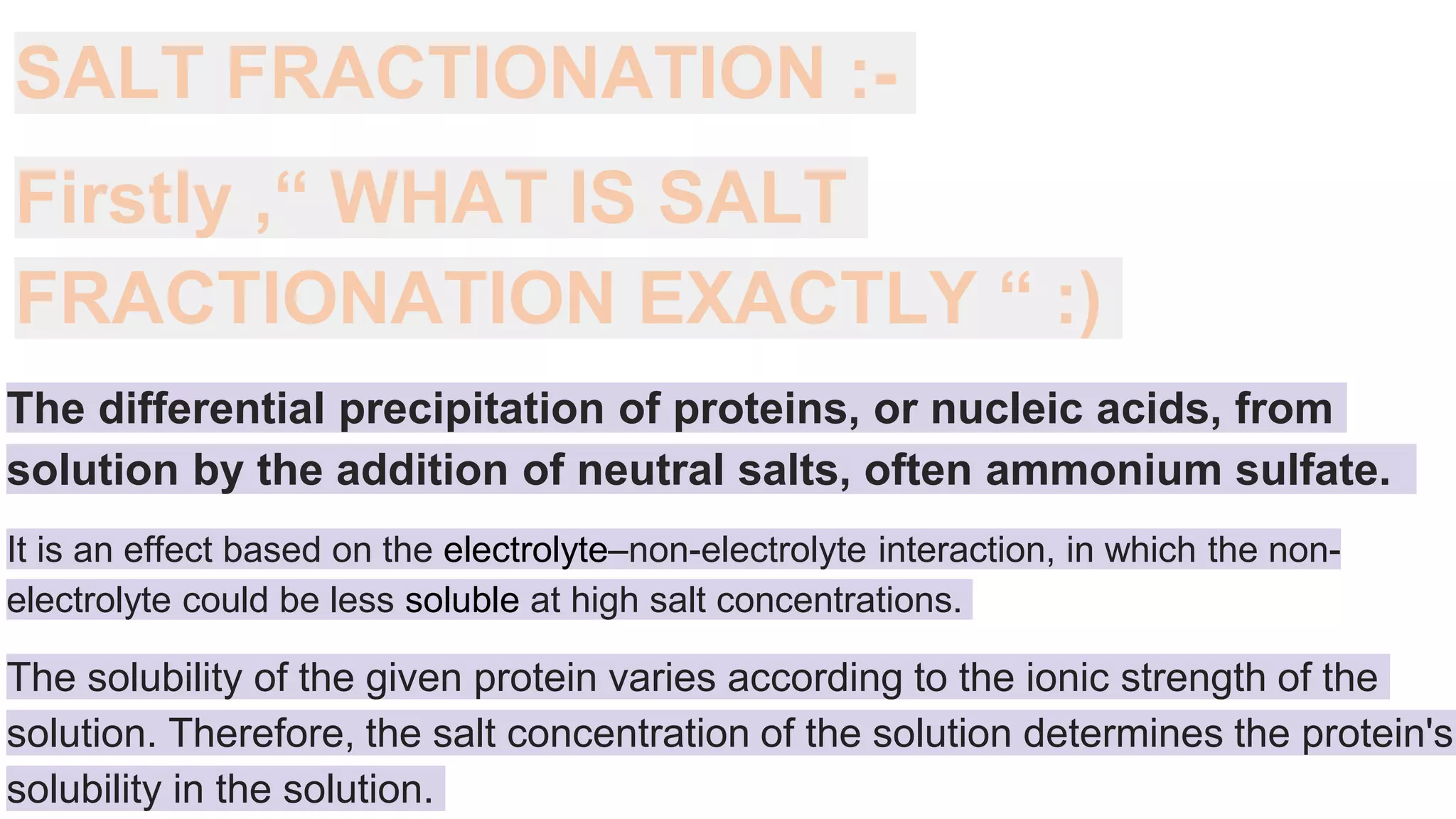 SALT FRACTIONATION - PROTEINS AND ENZYMES ASSIGNMENT | PPTX