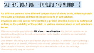 SALT FRACTIONATION - PROTEINS AND ENZYMES ASSIGNMENT | PPTX