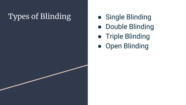 Types of Blinding in Clinical Research.. | PPTX