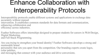 Enhance Collaboration with Interoperability Protocols | PPT