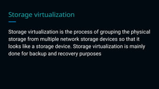 what is Virtualization and their types with explanation | PPTX