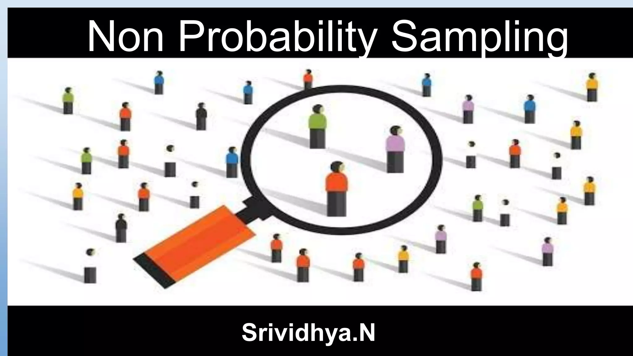 Non probability sampling process | PPT