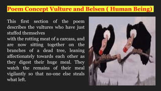 The poem Vulture, the bird refers to what? Whether it is a metaphor. | PPTX