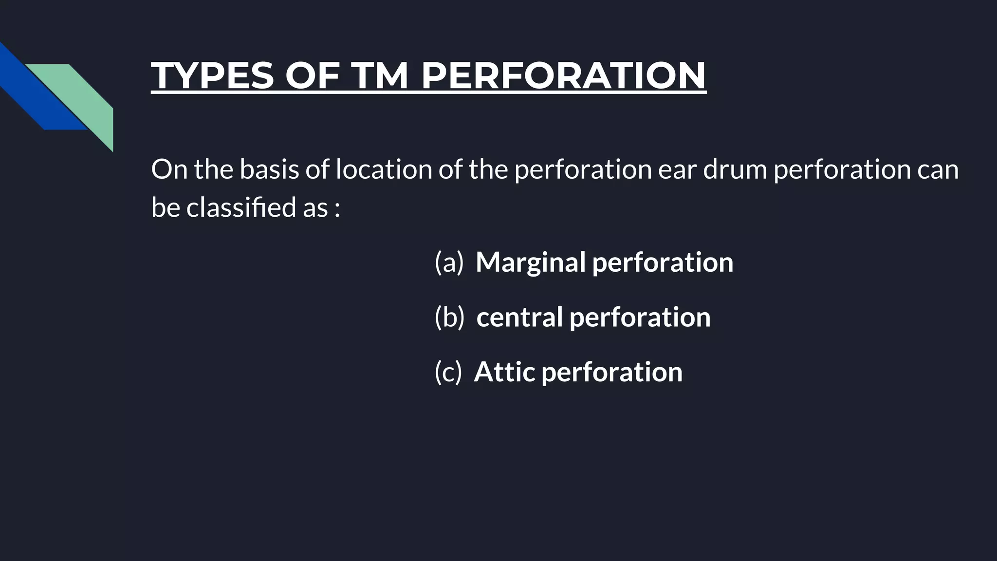 TYMPANIC MEMBRANE PERFORATIONS | PDF