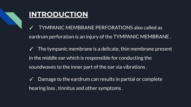 TYMPANIC MEMBRANE PERFORATIONS | PDF | Ear, Nose and Throat Conditions ...
