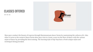 slow pace dance academy | PPT