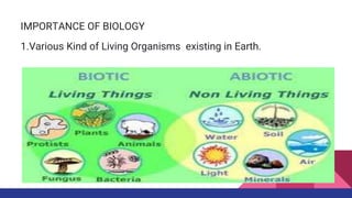 Introduction of Biology in living organisms | PPTX