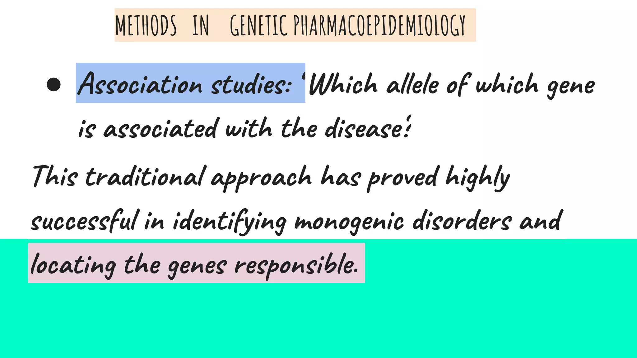 Genetic and molecular methods in Pharmacoepidemiology | PPTX